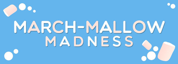 March-mallow Madness! - All City Candy