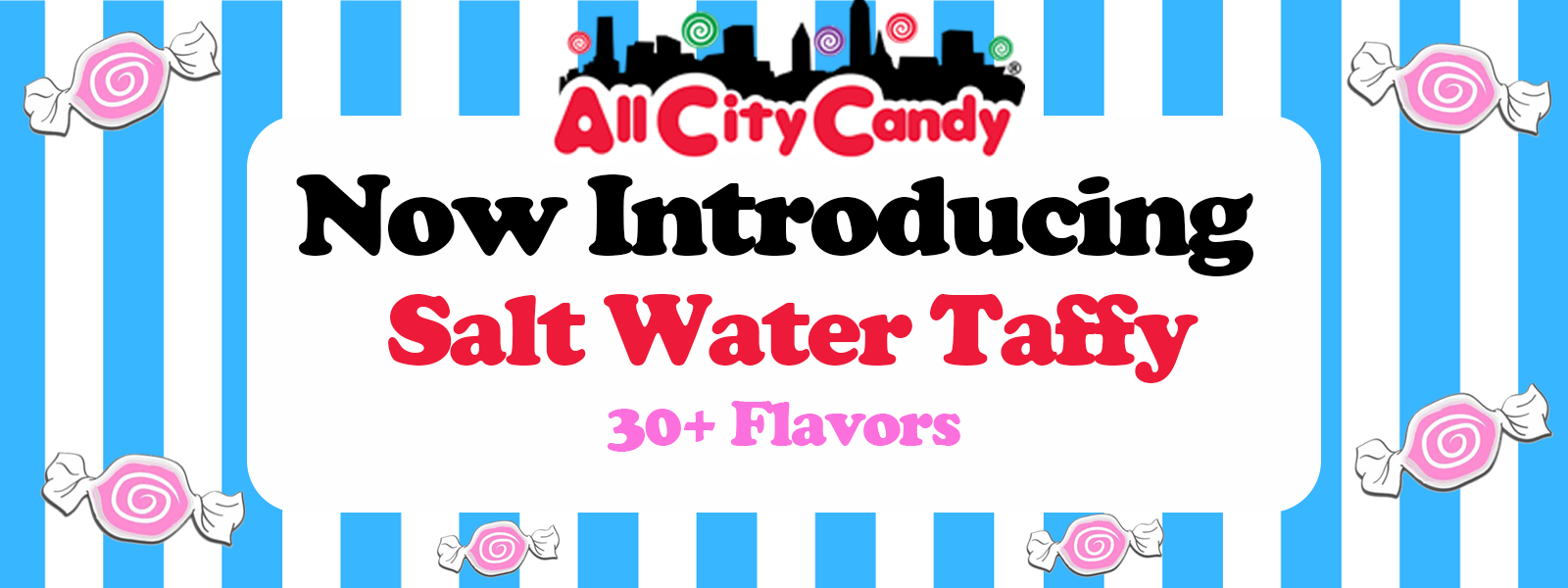 Welcome to All City Candy! Find all your candy favorites, and more!